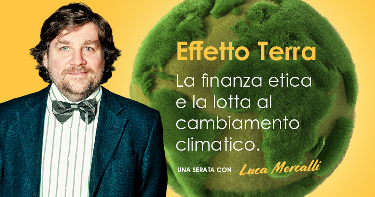 "Effetto Terra. La finanza etica e la lotta al cambiamento climatico ...
